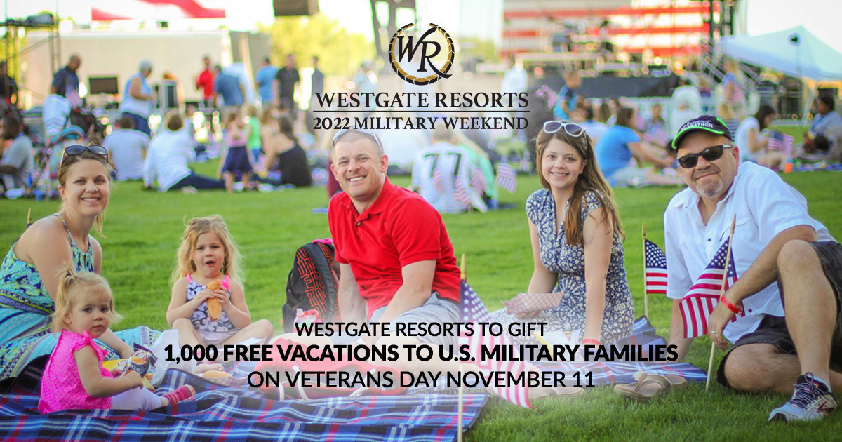 Westgate Resorts to Give Away 1,000 Free Vacations to U.S. Military ...