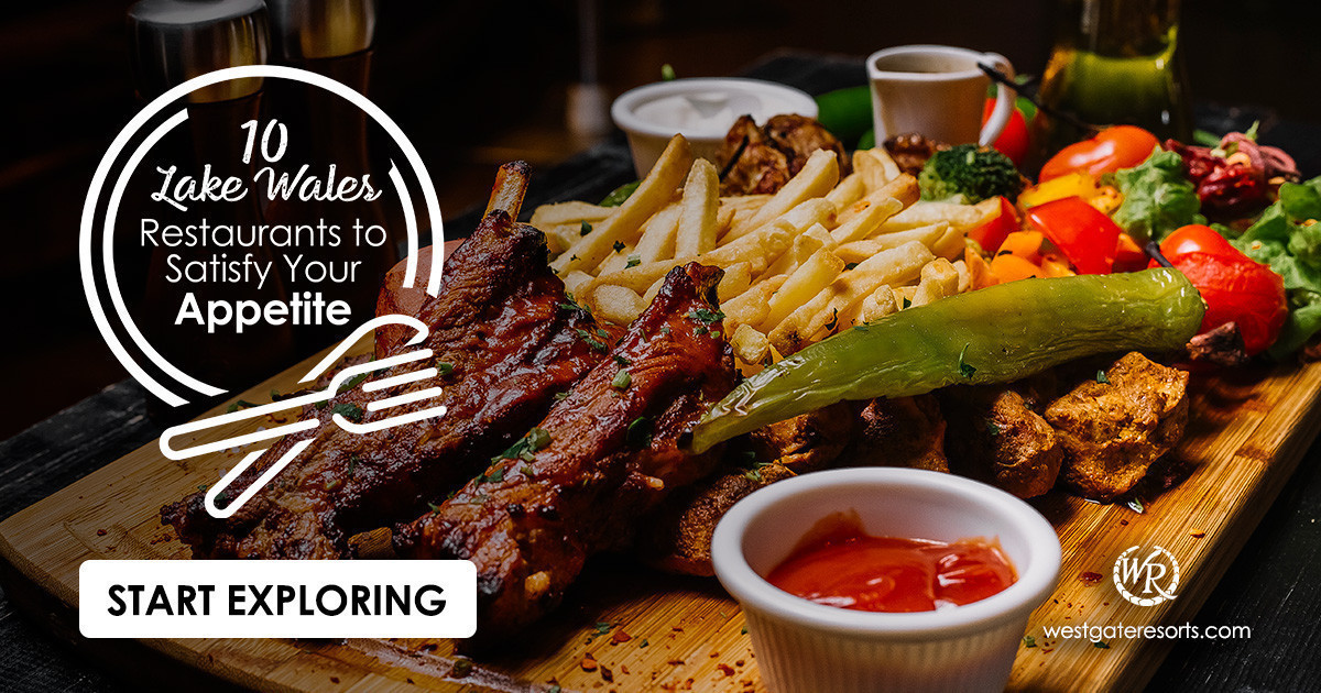 10 restaurantes en Lake Wales para saciar tu apetito